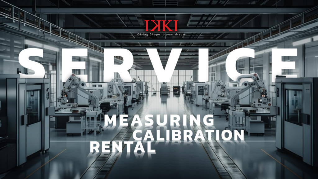 Metrology service: Measuring, Calibration and rental